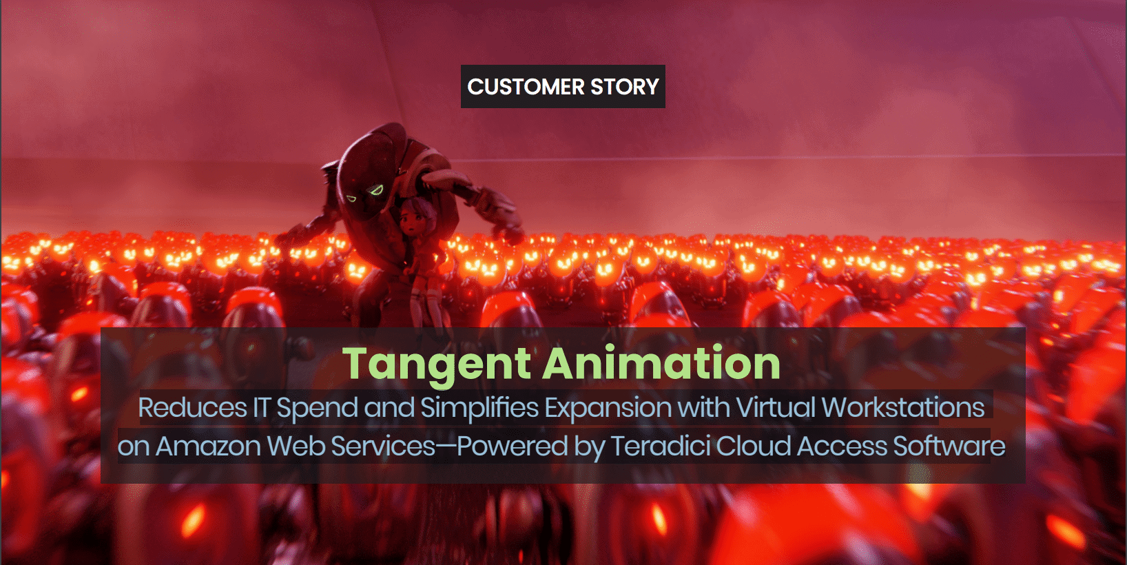 Tangent Animation - Customer Success Story - Annex Pro