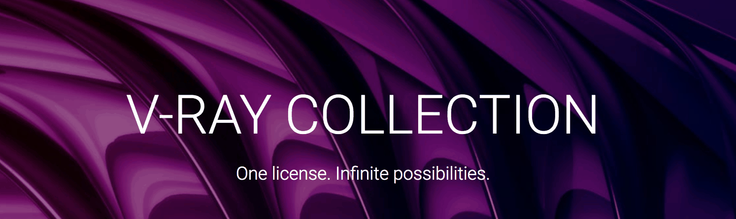 Introducing the V-Ray Collection - Annex Pro